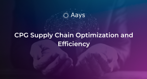 CPG Supply Chain Optimization and Efficiency